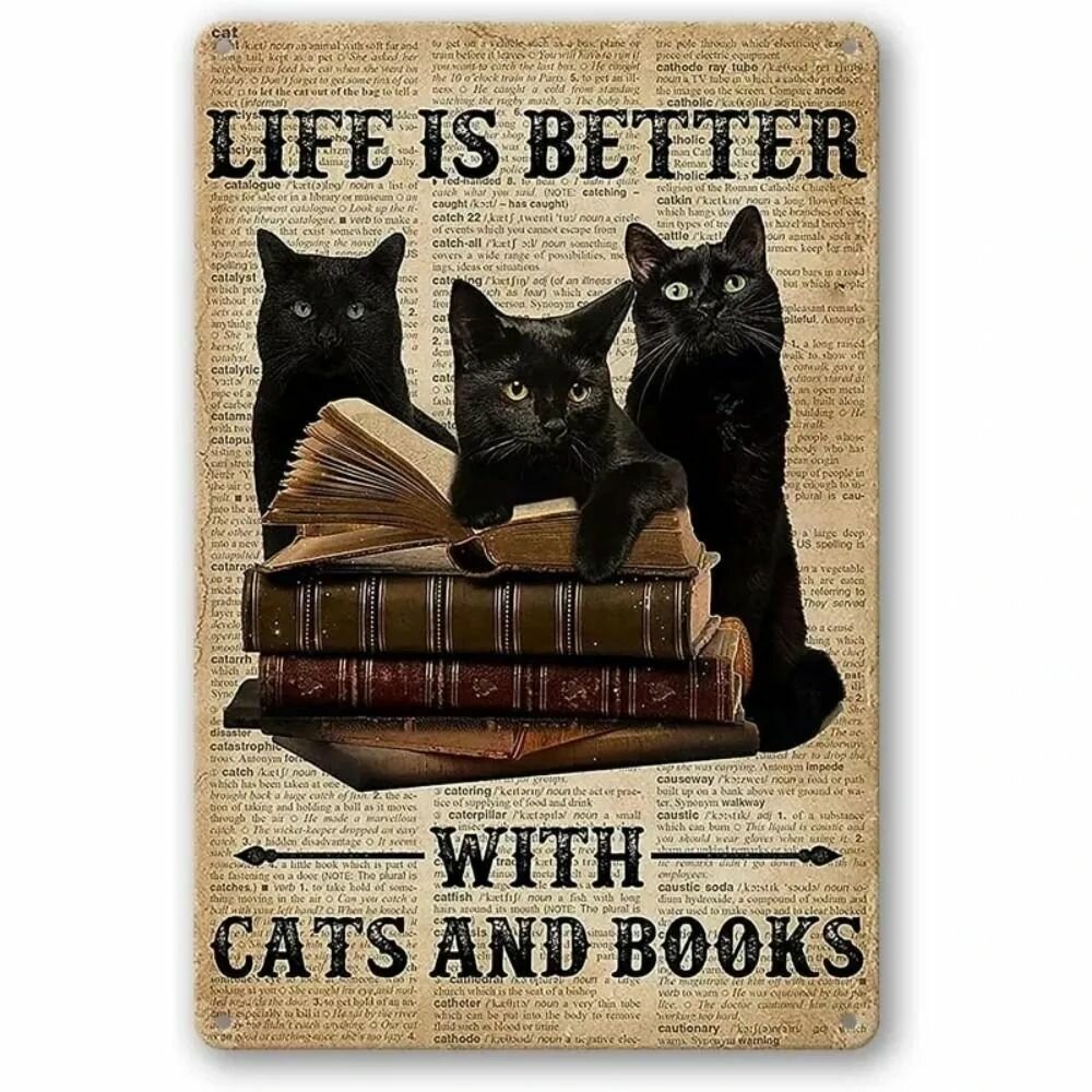 Табличка три черных кота с книгами "Life Is Better With Cats And Books", ретро стиль, металл, декор для интерьера, 20х30 см.