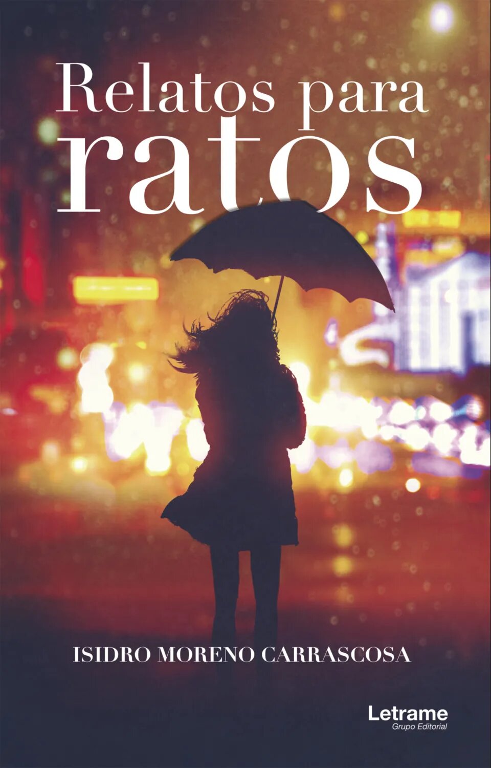 Relatos para ratos [Цифровая книга]