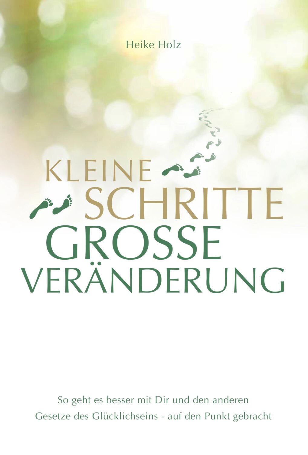 Kleine Schritte Große Veränderung [Цифровая книга]