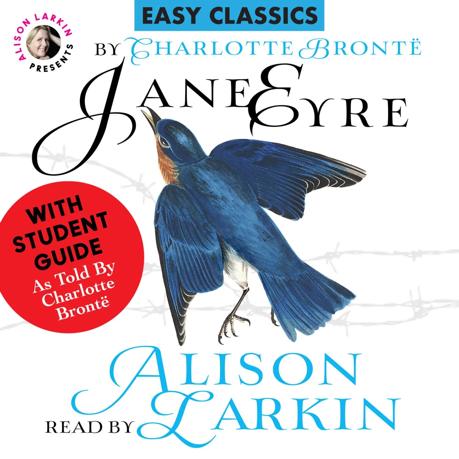 Jane Eyre with a Student Guide (as told by Charlotte Brontë) (Unabridged) [Аудиокнига]