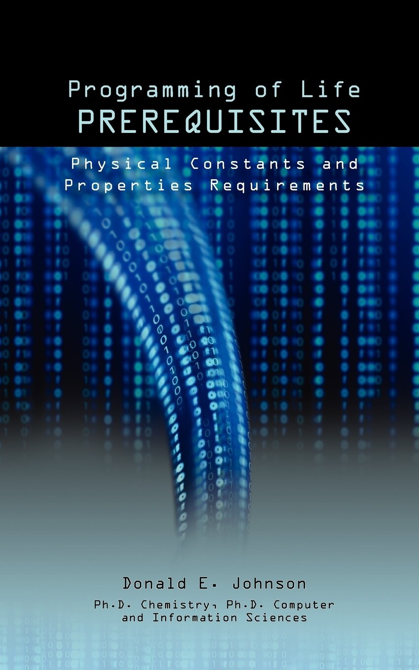 Programming of Life Prerequisites. Physical Constants and Properties Requirements
