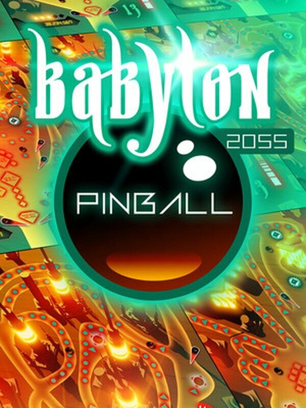 Игра Babylon 2055 Pinball Steam Gift |PC/ПК| регион Индонезия | Подарок Стим