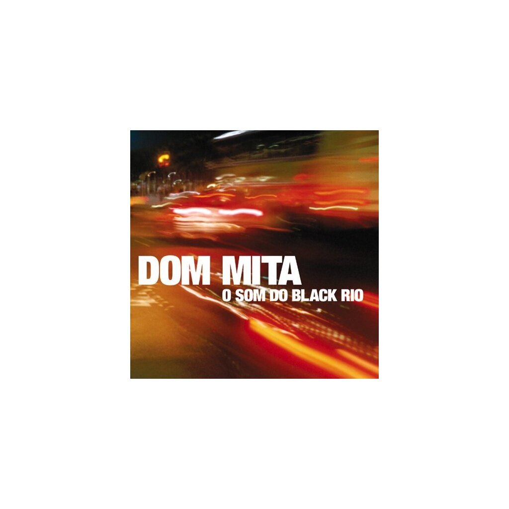 Виниловая пластинка Dom Mita - O Som Do Black Rio (1 LP)