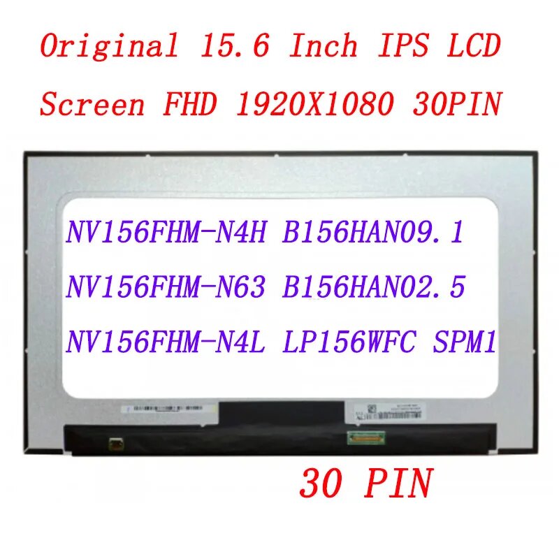 Тонкий 30-контактный экран 15,6 NV156FHM-N4H B156HAN09.1 NV156FHM-N63 NV156FHM-N4L B156HAN02.5 1920*1080 FHD IPS Экран для ноутбука