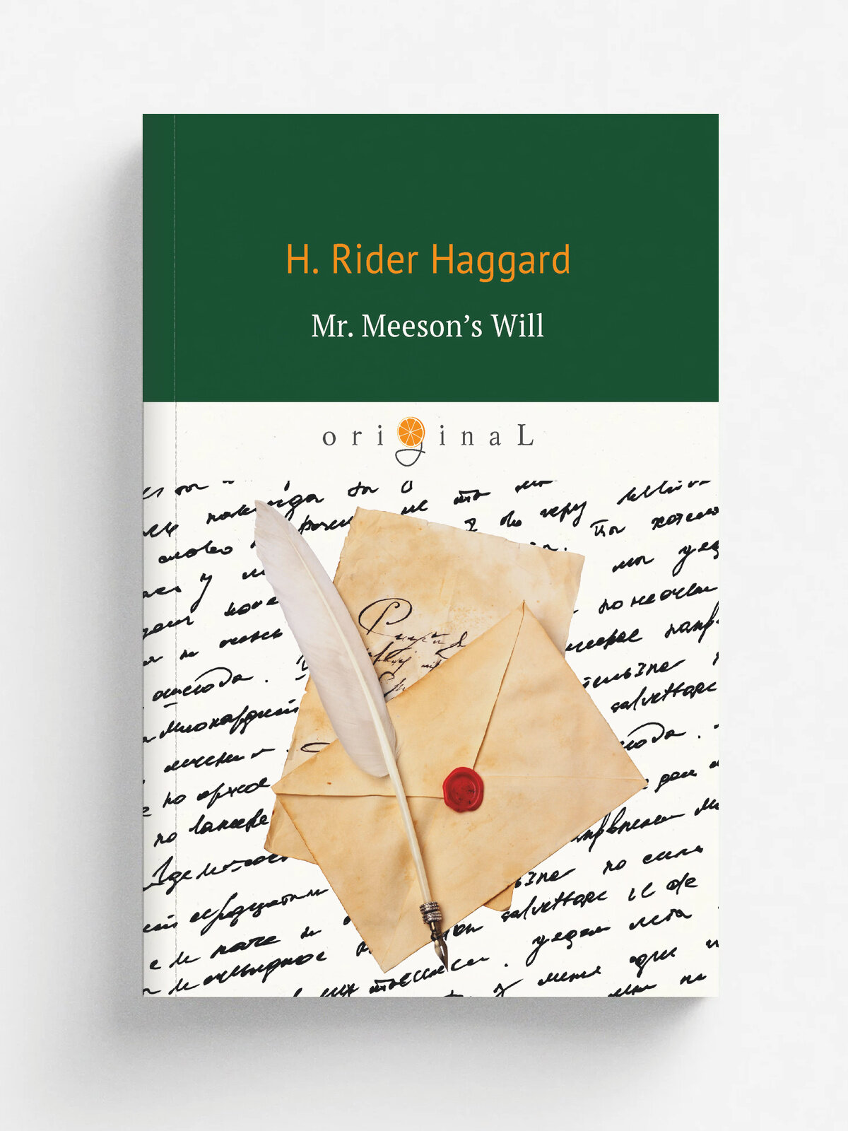 Mr. Meeson’s Will / Завещание мистера Мисона