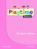 Playtime Starter Teacher's Book | Playtime финалист British Council Innovation A...