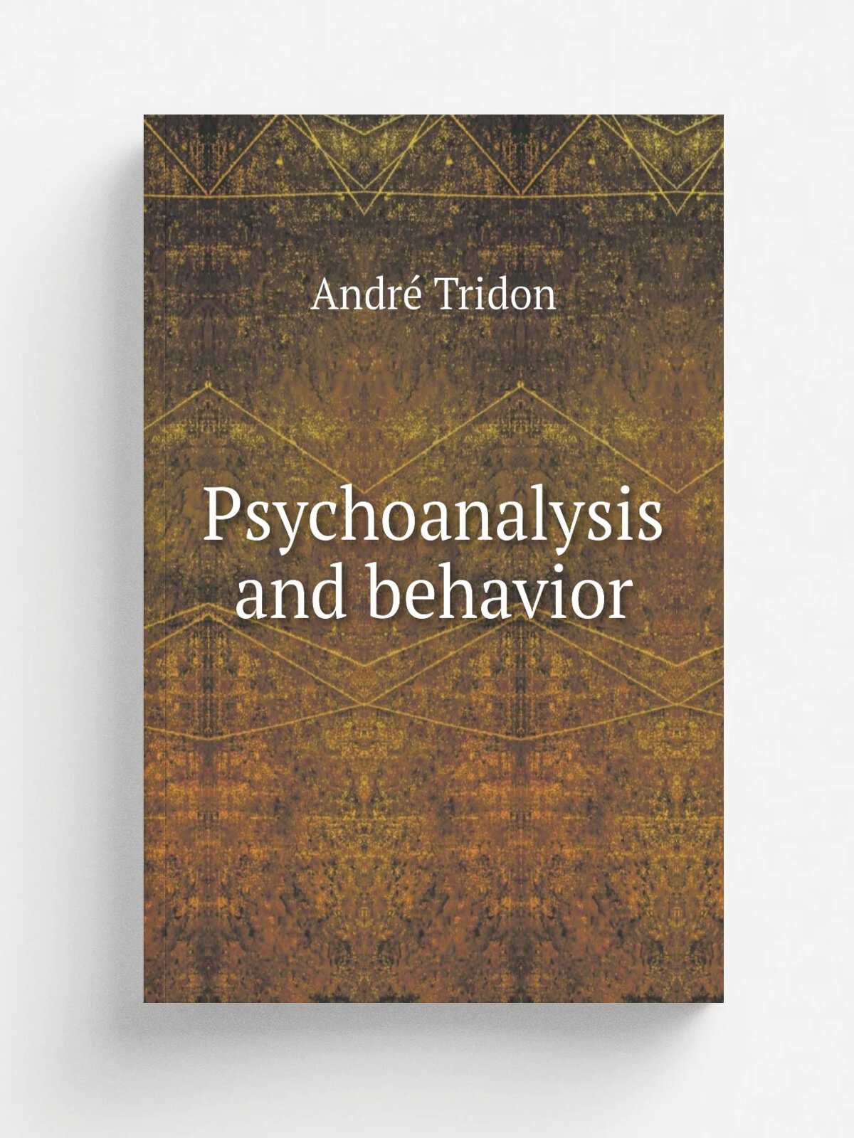Psychoanalysis and behavior