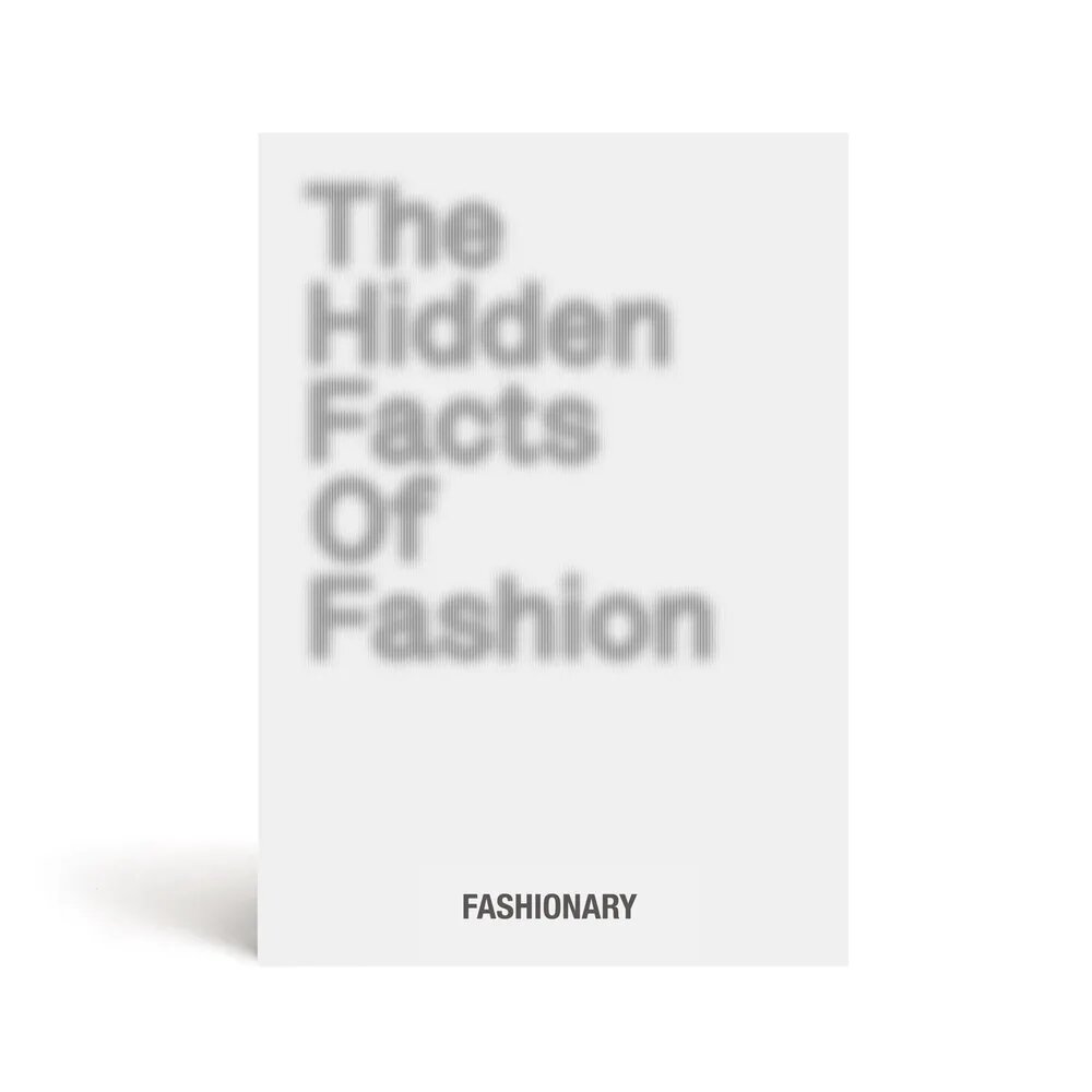 The Hidden Facts of Fashion Fashionary/Секрет моды