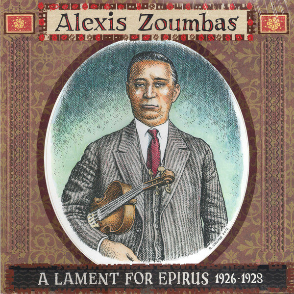 Виниловая пластинка Alexis Zoumbas - A Lament For Epirus 1926-1928