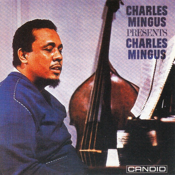 Charles Mingus. Presents Charles Mingus (UK, Candid, CCD 79005, импортный компакт-диск) CD