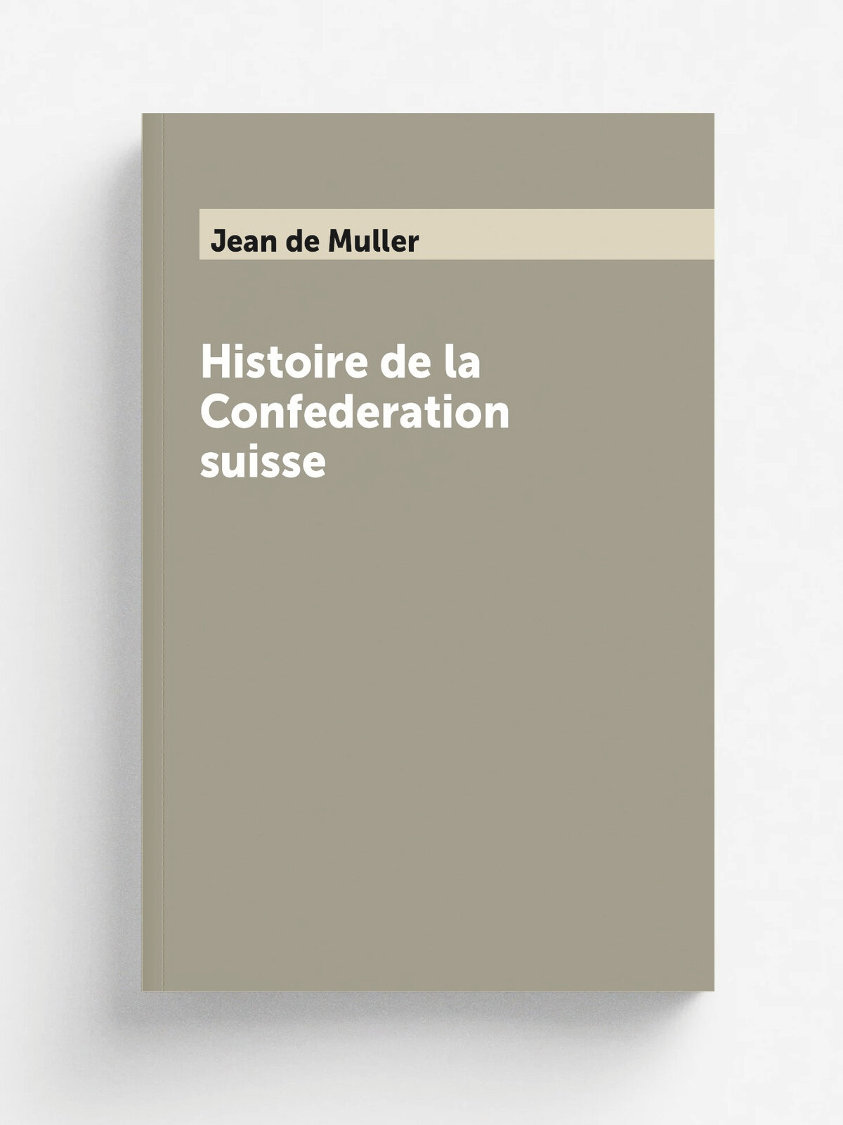 Histoire de la Confederation suisse