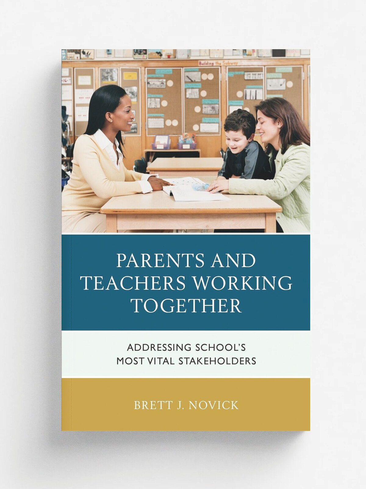 Parents and Teachers Working Together. Addressing School's Most Vital Stakeholders