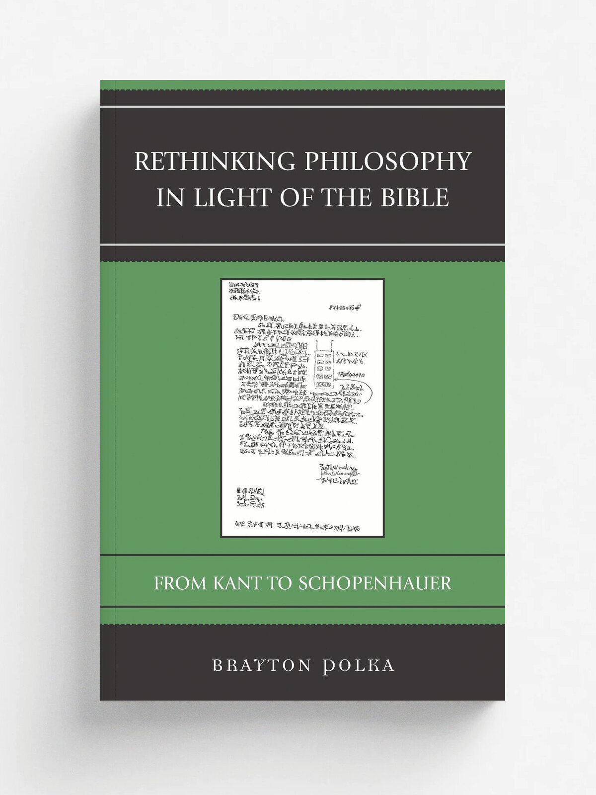 Rethinking Philosophy in Light of the Bible. From Kant to Schopenhauer