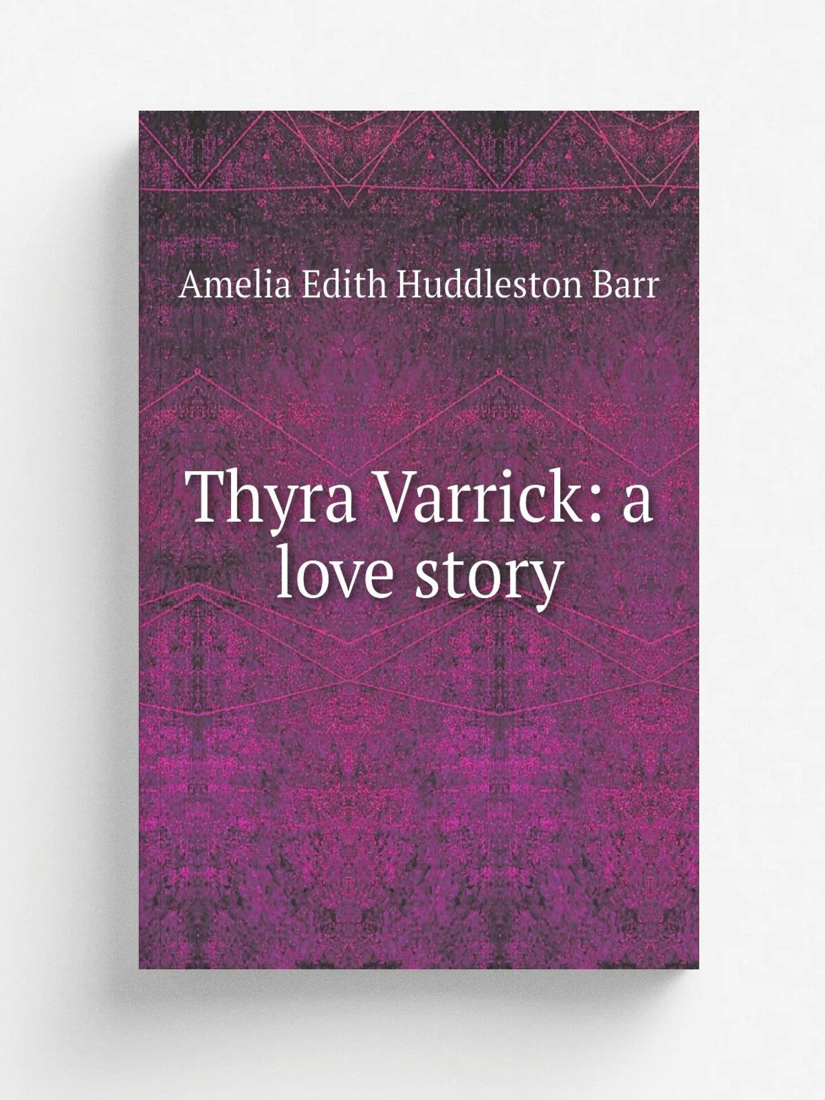 Thyra Varrick: a love story