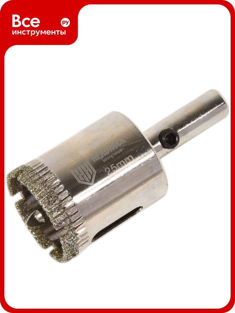 Коронка по стеклу 25 мм HEADROCK 822-808-02555, прочной углеродистой стали