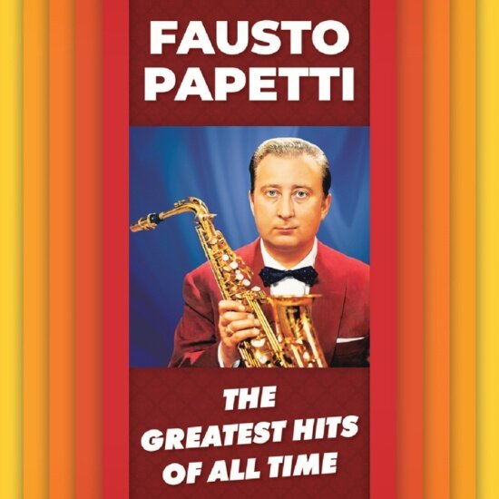 Виниловая пластинка 80 Latituderecords Fausto Papetti - Greatest Hits