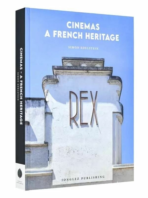 Cinemas: A French Heritage