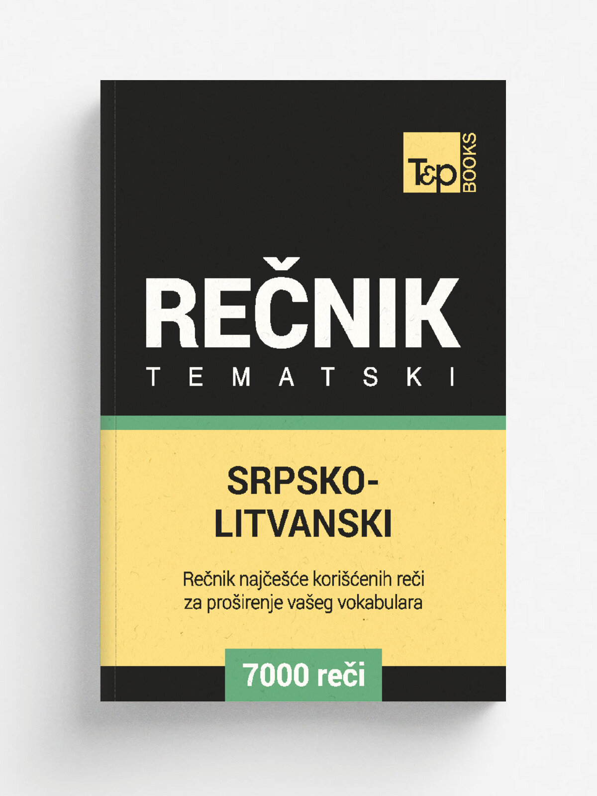 Srpsko-Litvanski tematski re.nik - 7000 korisnih re.i