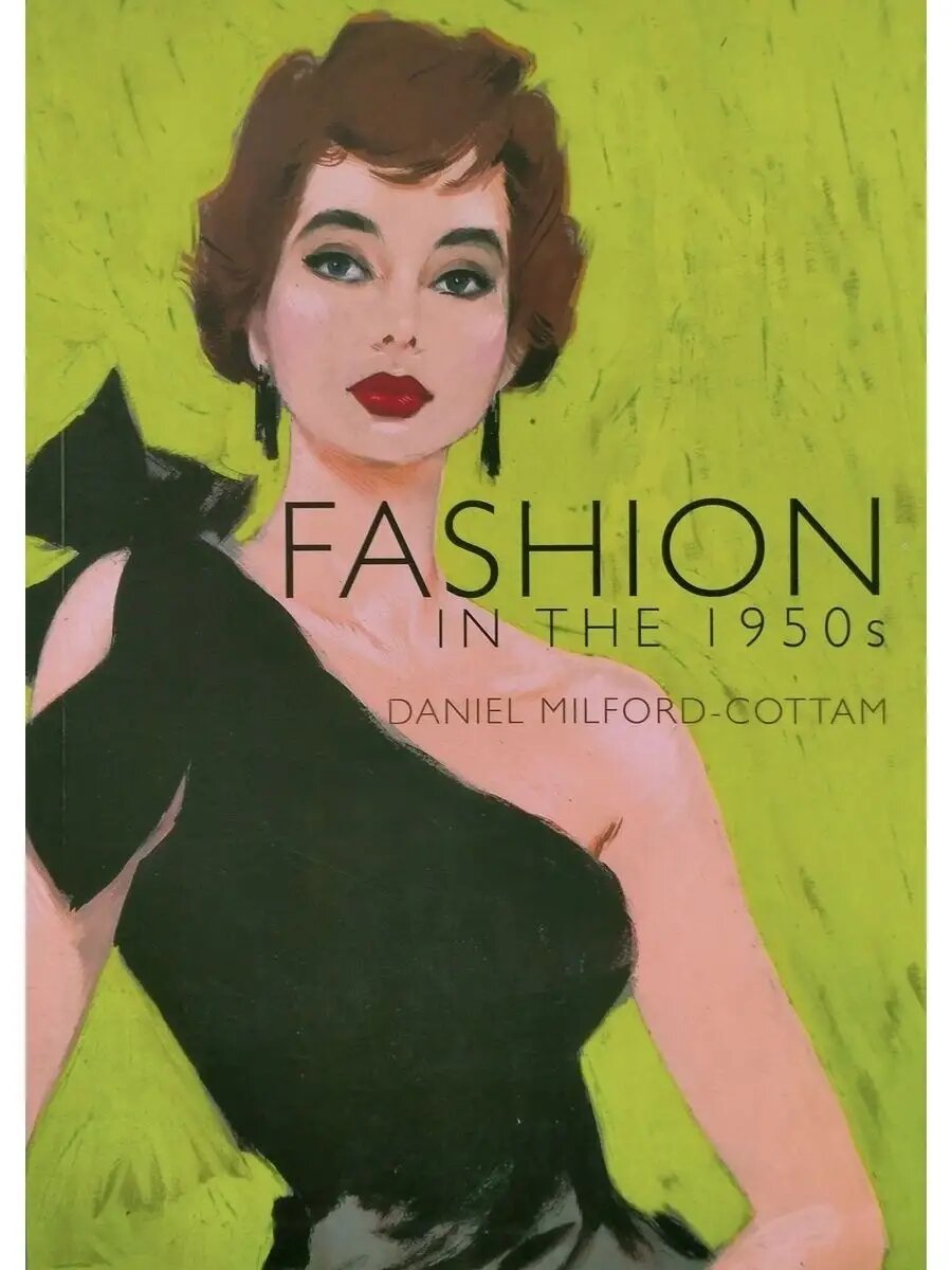 Fashion in the 1950s (Shire Library) книга об истории моды | BLOOMSBURY