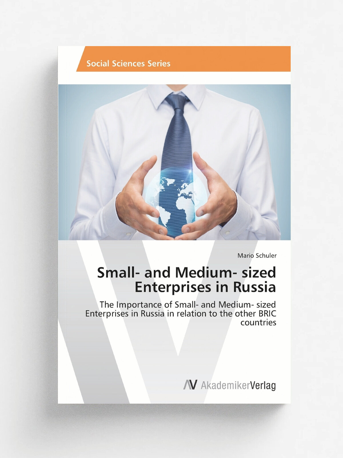 Small- and Medium- sized Enterprises in Russia