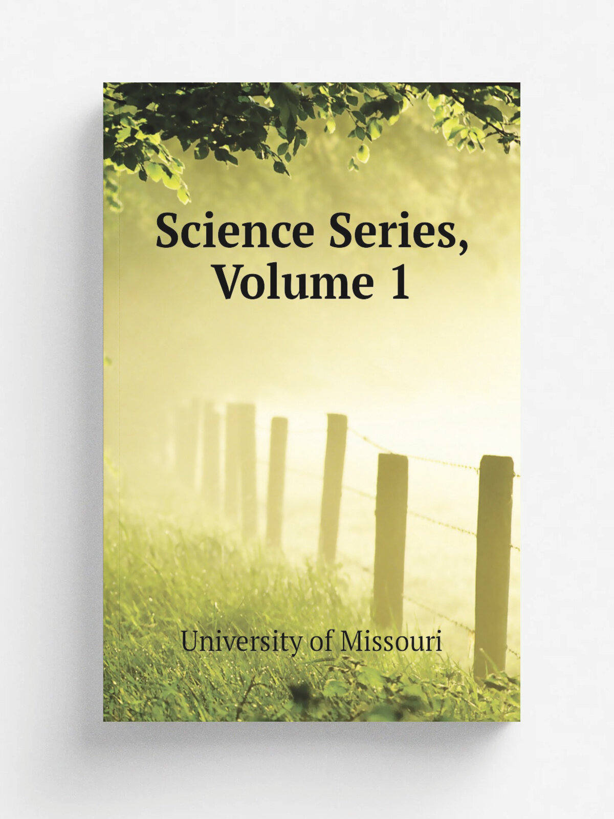 Science Series, Volume 1 | University of Missouri | Репринт