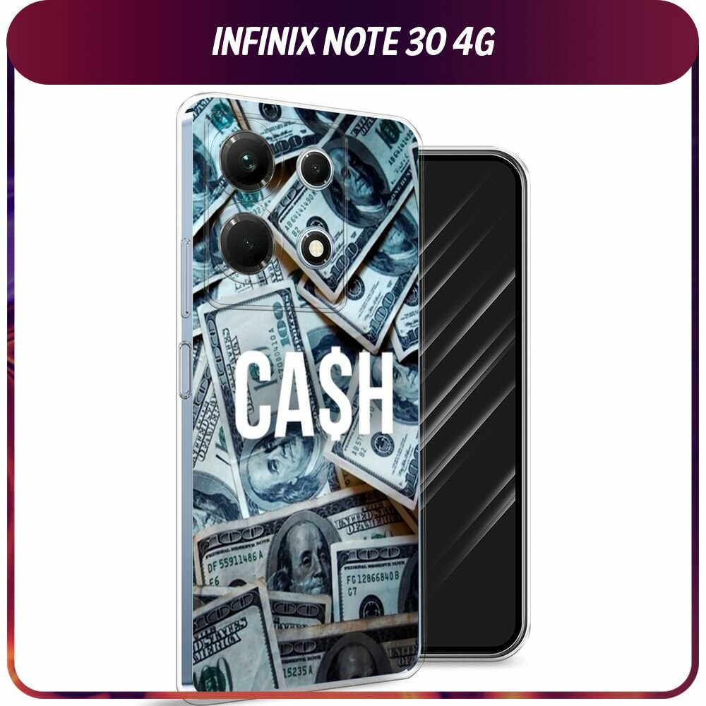 Чехол на Infinix Note 30 4G / Инфиникс Нот 30 4G с принтом "Cash"