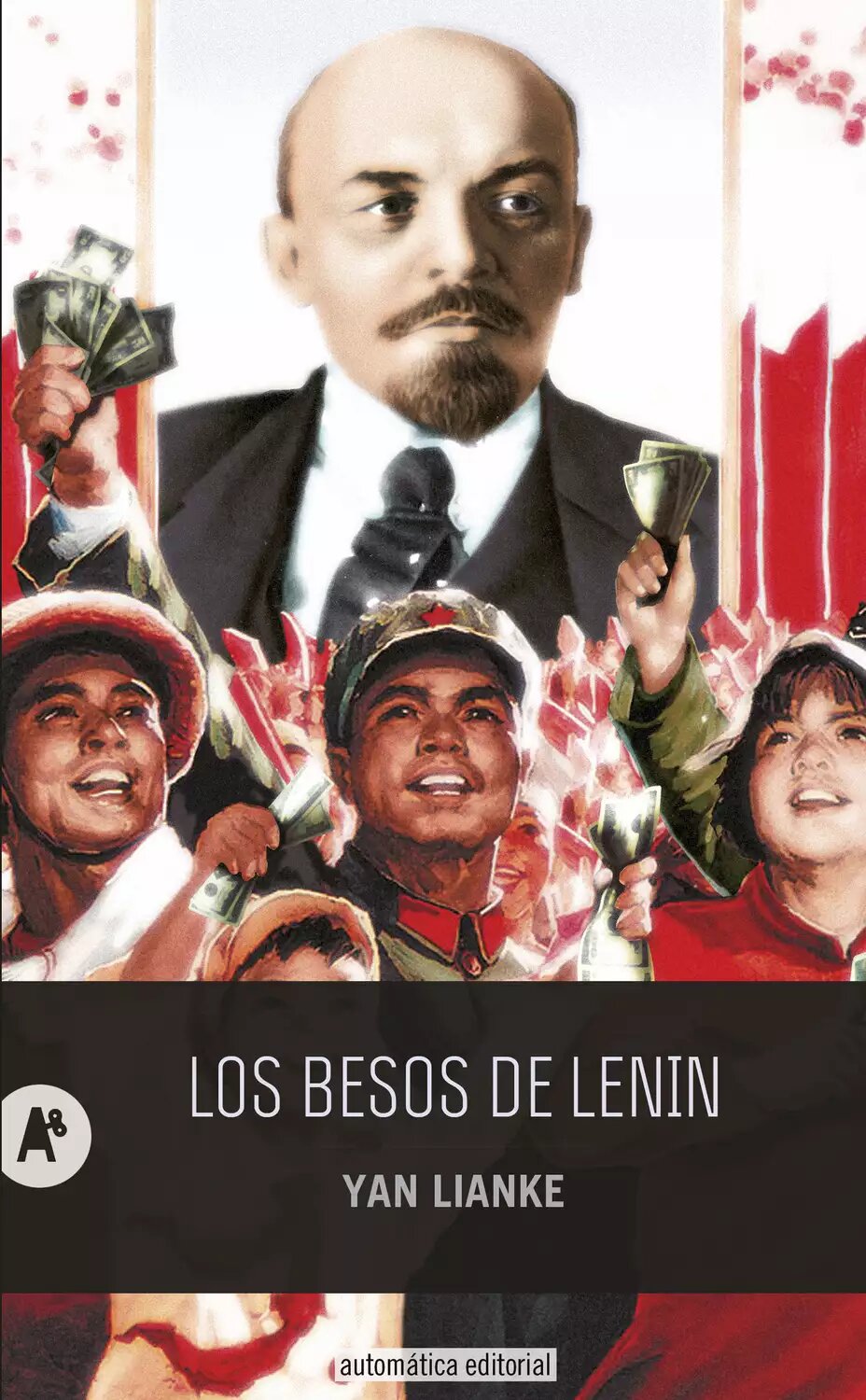 Los besos de Lenin [Цифровая книга]