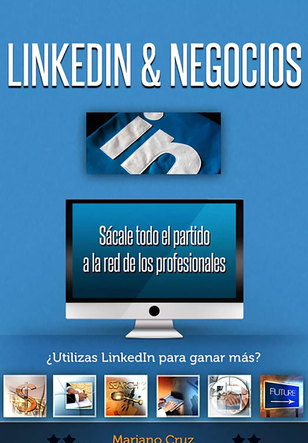 Linkedin & Negocios [Цифровая книга]