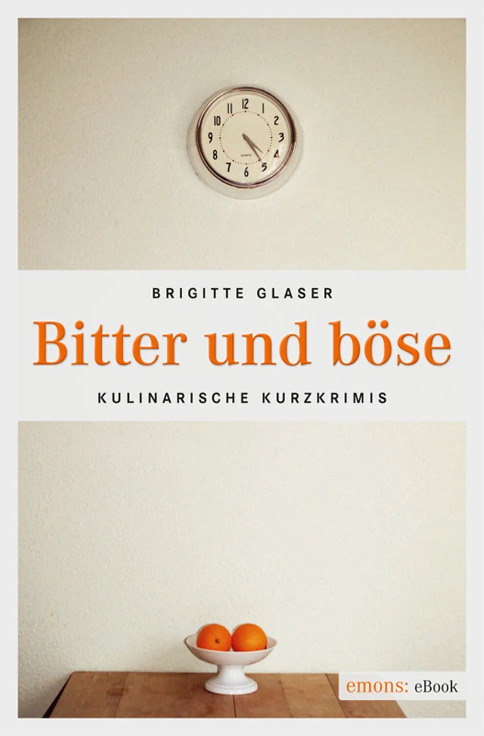 Bitter und böse [Цифровая книга]