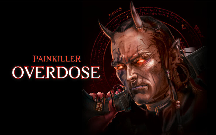 Painkiller: Overdose (Steam; PC; Регион активации РФ, СНГ; Английский язык)