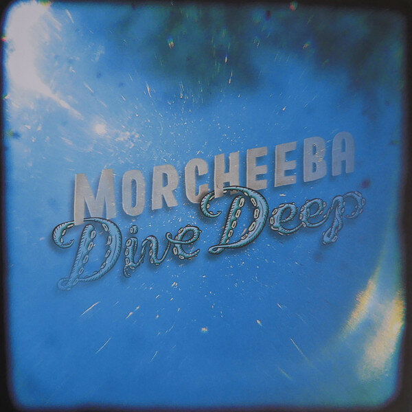 Morcheeba - Dive Deep (Limited Edit) (Numbered) (LP)