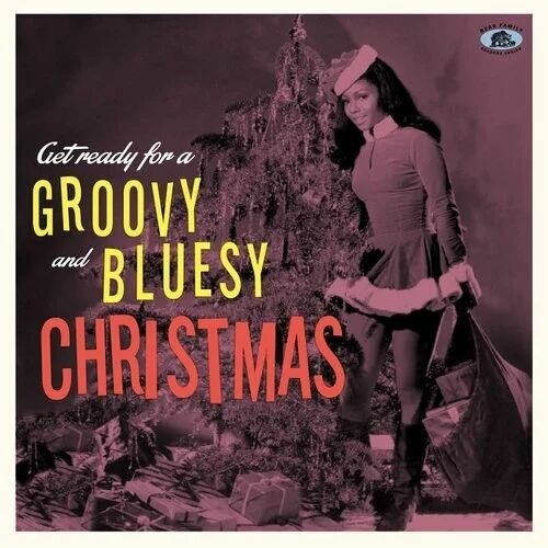Виниловая пластинка Various - Get Ready for a Groovy and Bluesy Christmas (Black Vinyl LP), 4000127180759