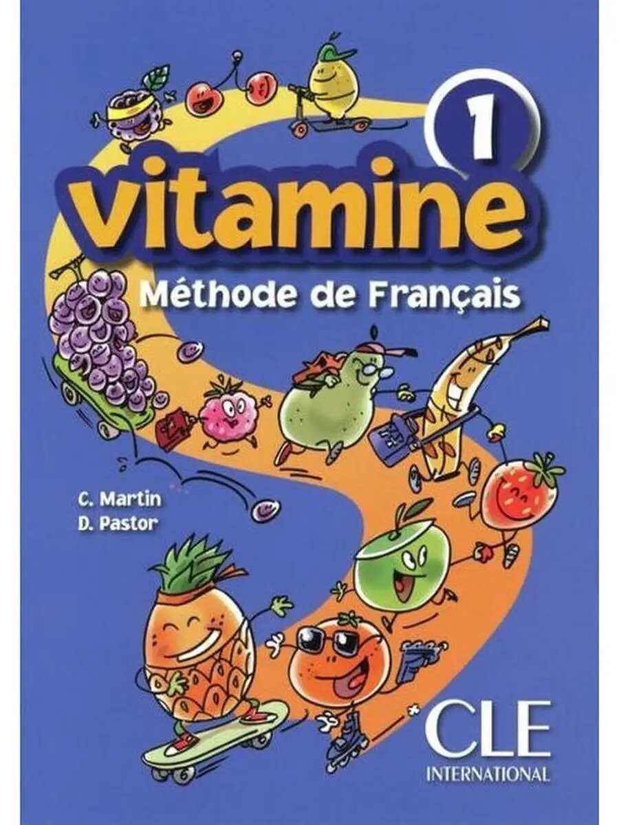 Vitamine 1 Livre de l'eleve французский для детей | CLE International