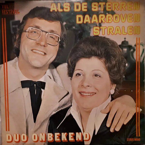 Duo Onbekend - Als De Sterren Daarboven Stralen EX-