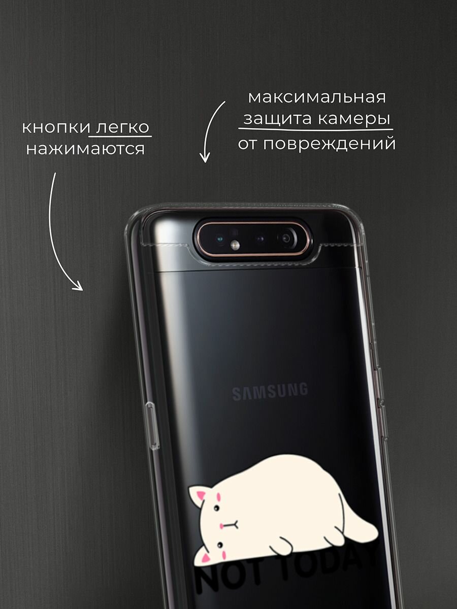 Чехол на Samsung Galaxy A80 / Самсунг Гэлакси A80 с принтом "Cat not today", прозрачный — фото 1