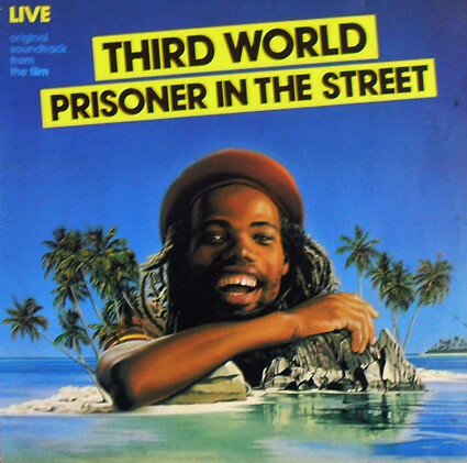 THIRD WORLD Prisoner In The Street (Виниловая пластинка)