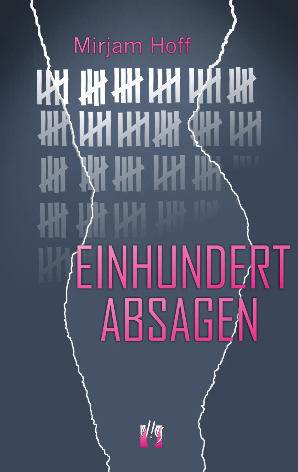 Einhundert Absagen [Цифровая книга]