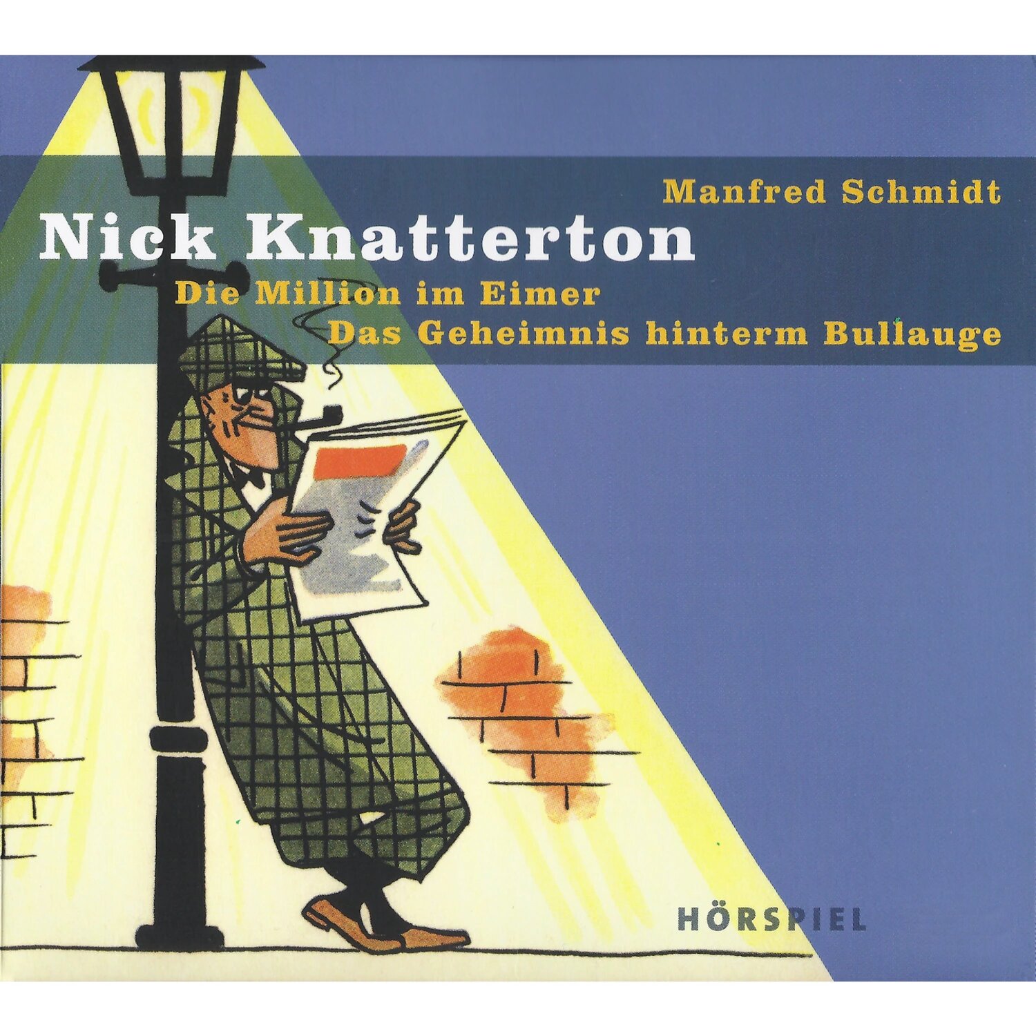 Nick Knatterton, Folge 4: Die Million im Eimer / Das Geheimnis hinterm Bullauge [Аудиокнига]