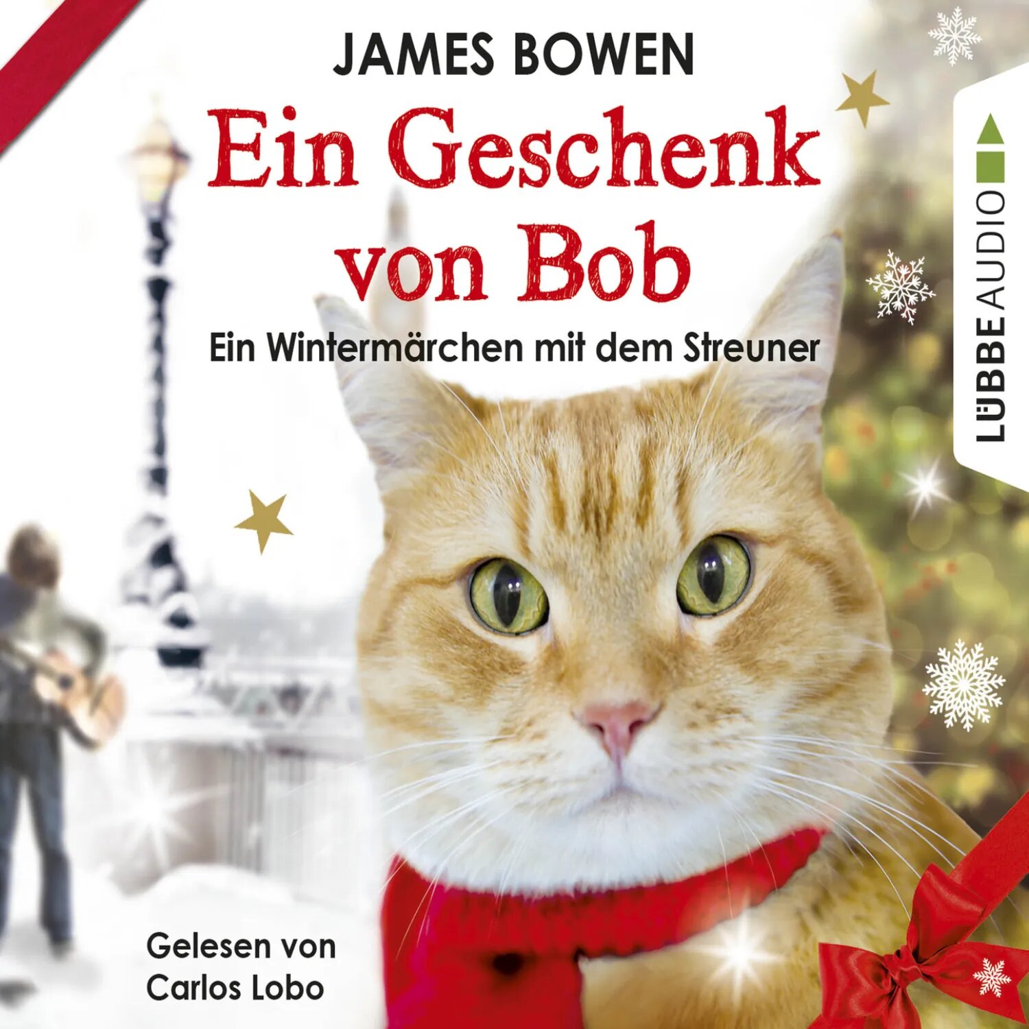 Ein Geschenk von Bob - Ein Wintermärchen mit dem Streuner (Ungekürzt) [Аудиокнига]