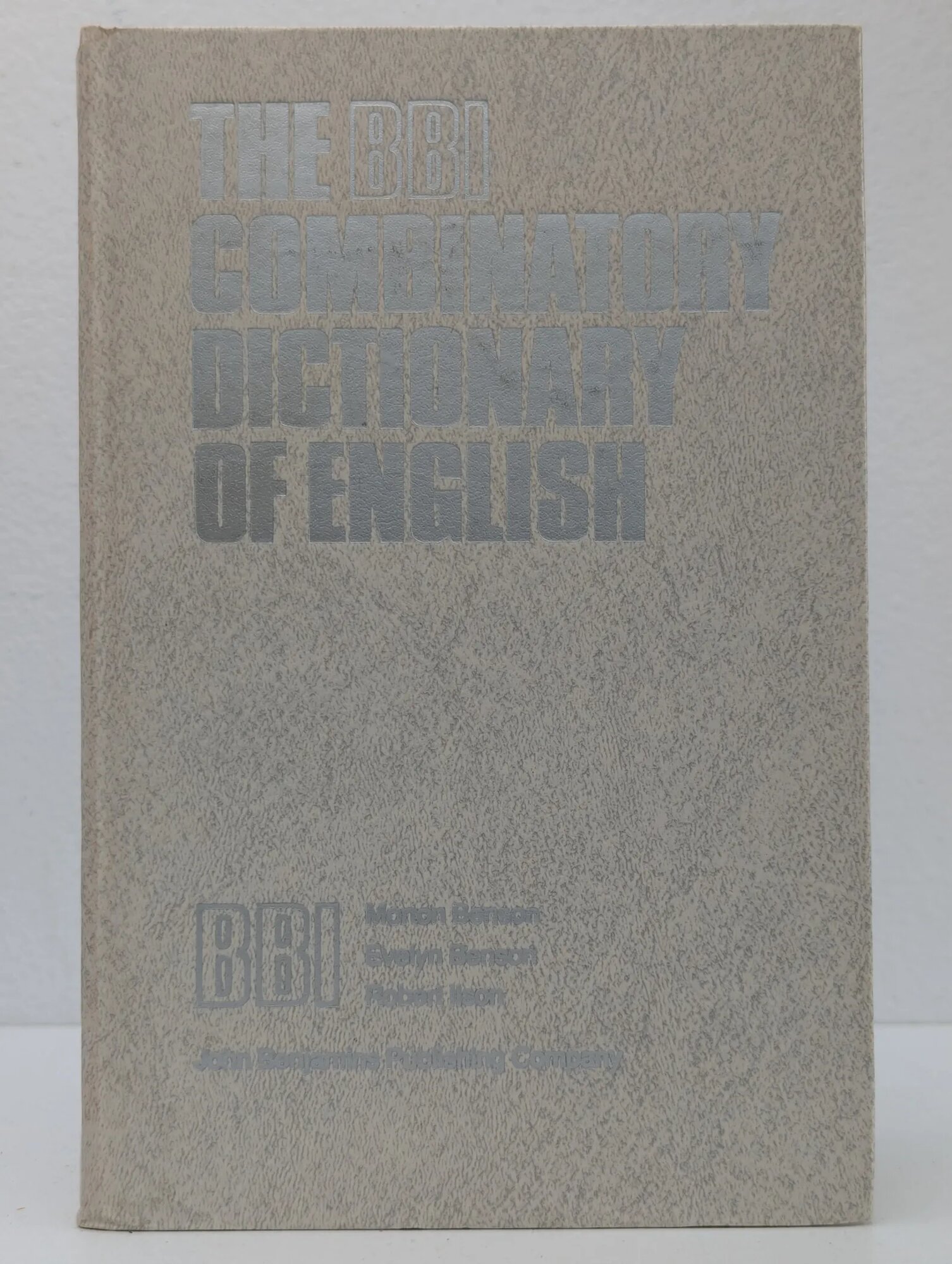 The BBI Combinatory Dictionary of English Сборник 1990