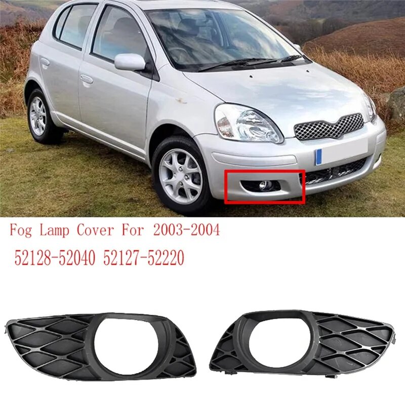A13F-передний бампер, противотуманная фара, рамка, крышка противотуманной фары для Toyota Yaris VITZ JAPAN 2003-2004 52128-52040 52127-52220