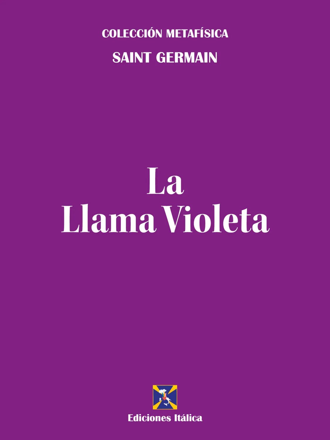 La Llama Violeta [Цифровая книга]