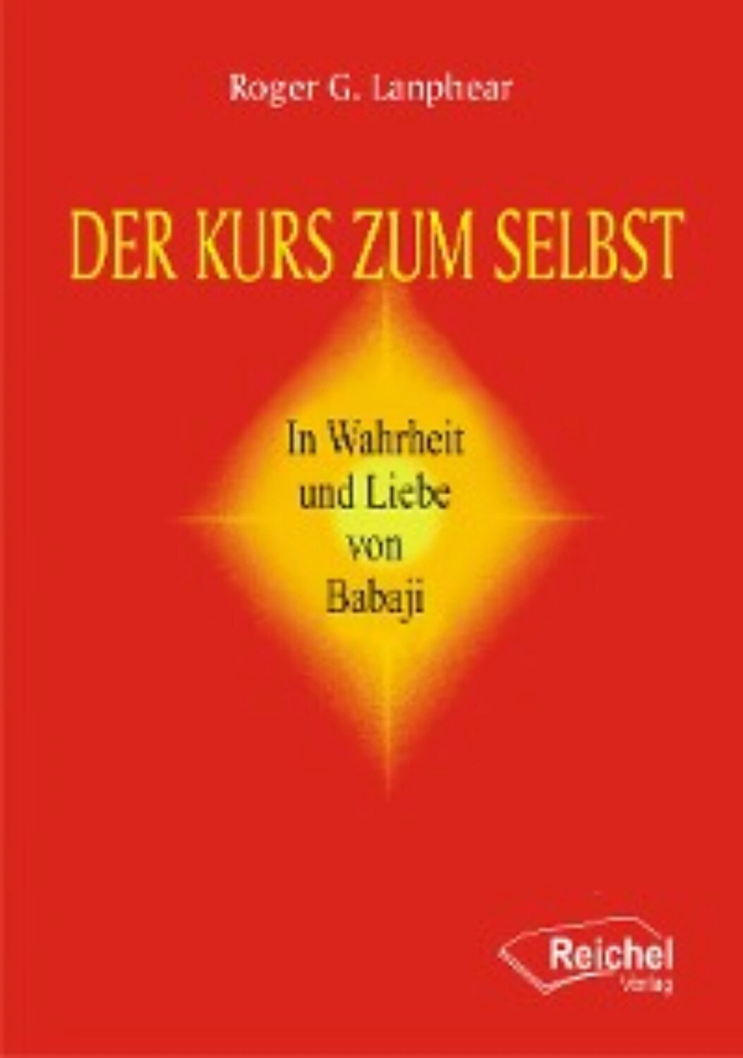 Der Kurs zum Selbst [Цифровая книга]