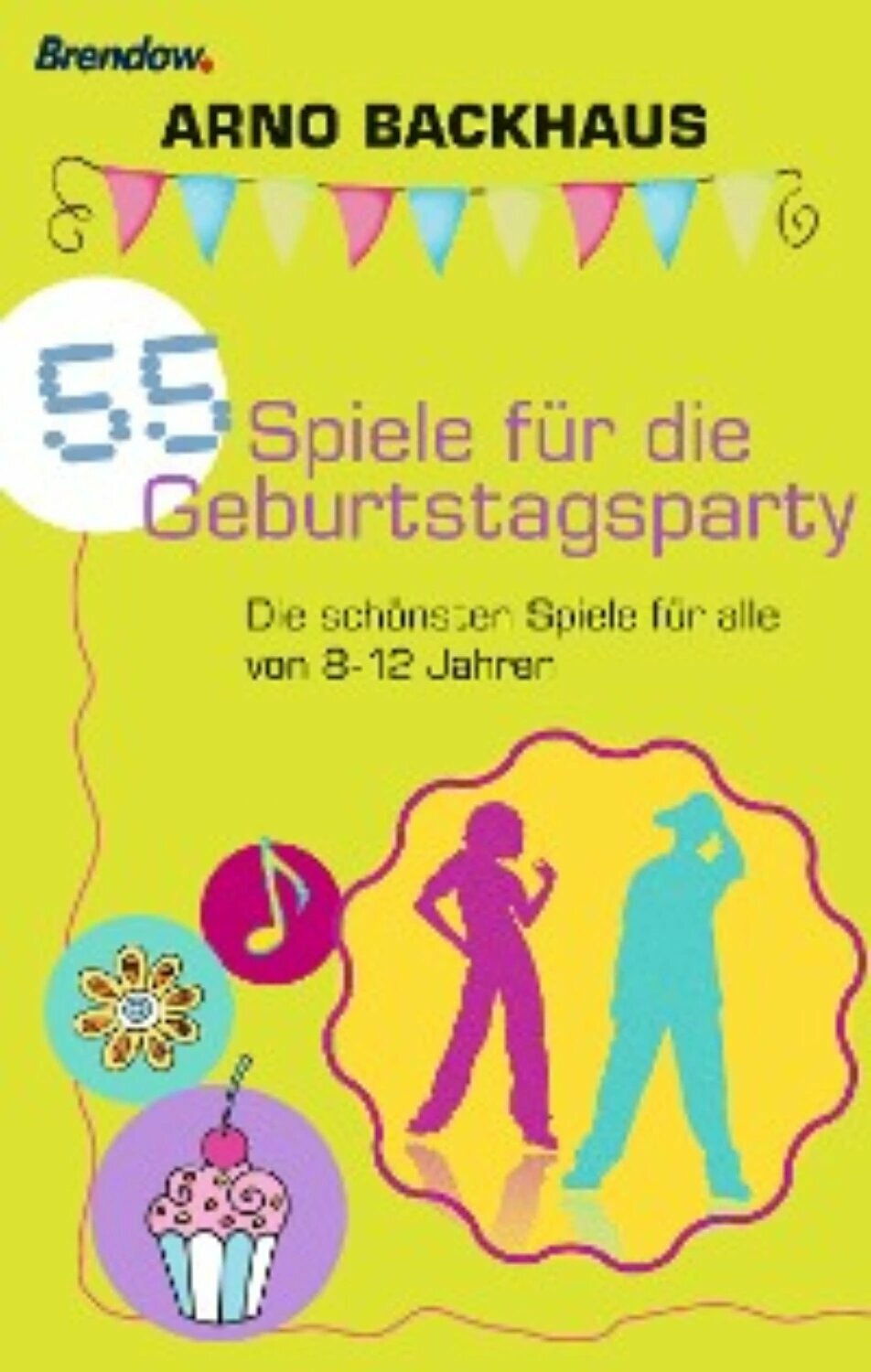 55 Spiele für die Geburtstagsparty [Цифровая книга]