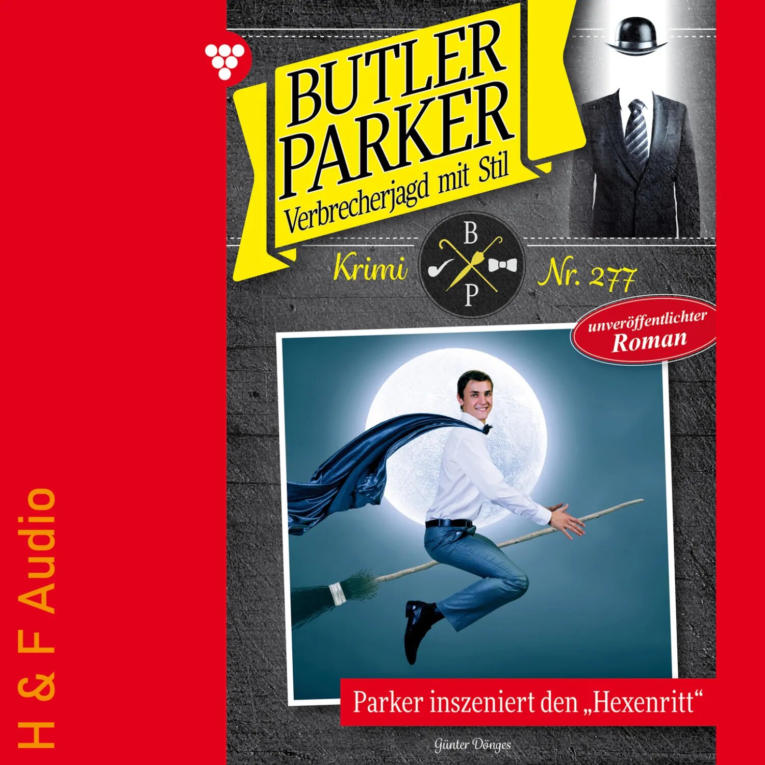 Parker inszeniert den "Hexenritt" - Butler Parker, Band 277 (ungekürzt) [Аудиокнига]