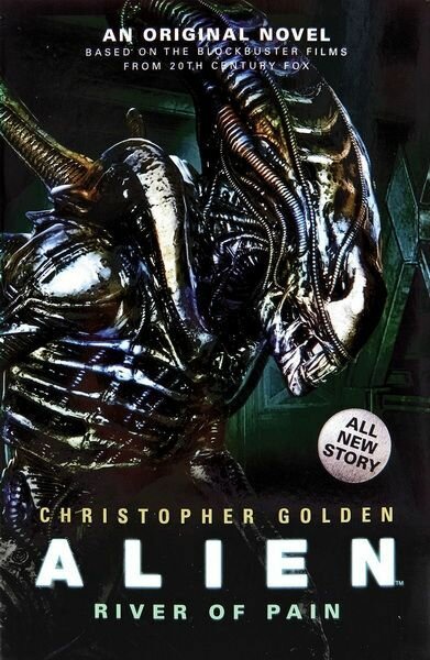 Alien: River of Pain - book 3