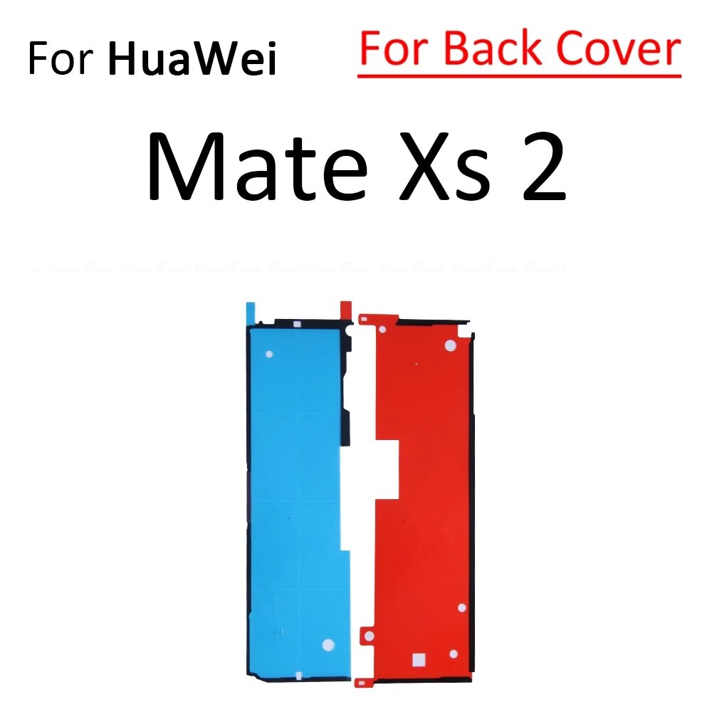 Для HuaWei Mate 20 30 30E 60 RS X2 X3 Xs 2 Pro Plus 5G ЖК-экран Задняя крышка корпуса Клейкая наклейка Лента Клеевые детали For Mate Xs 2 Back