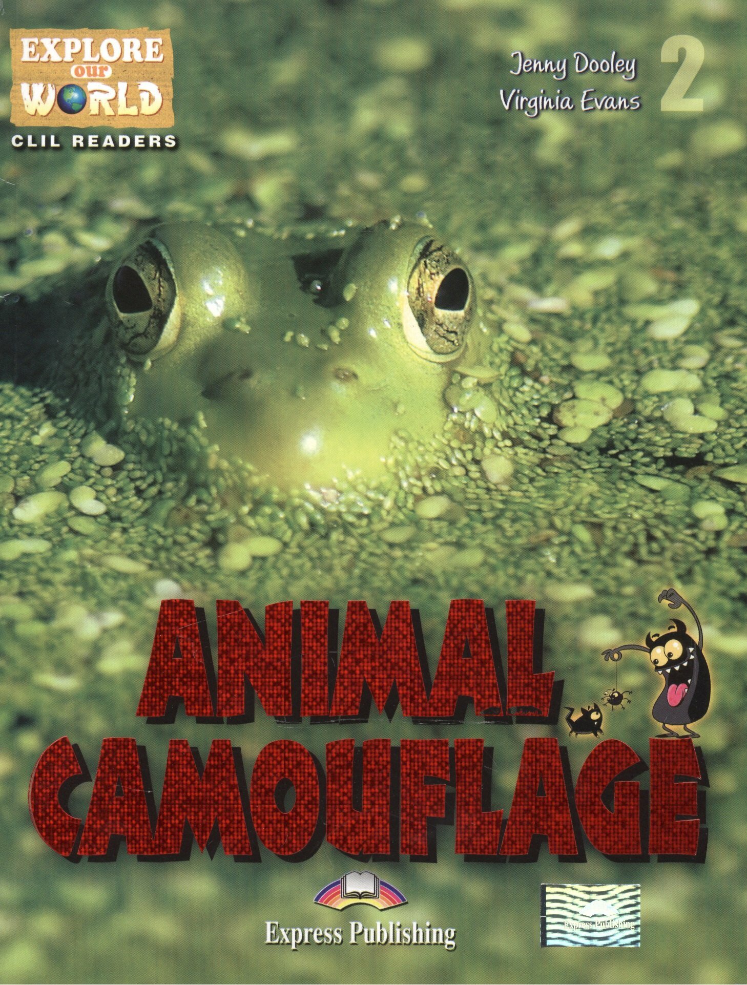 Книга: "Animal Camouflage. Level 2. Книга для чтения" от Дули Д, русский язык, Научно-популярная литература на английском
