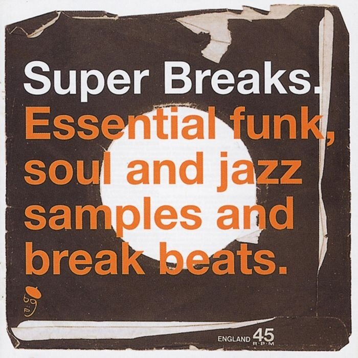 Super Breaks. Essential Funk, Soul and Jazz Samples and Break Beats (2LP/винил)