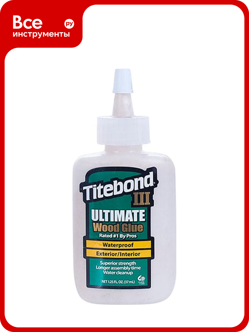 Клей Titebond III Ultimate повышенной влагостойкости 1411, для проведения внутренних